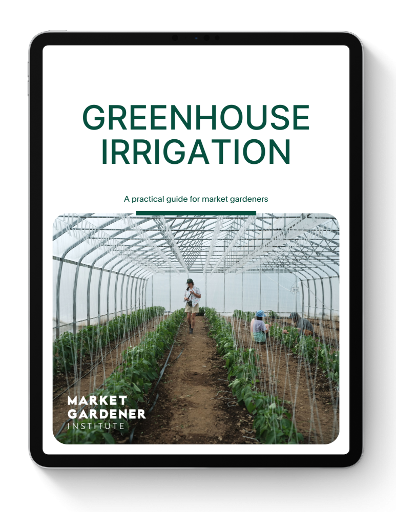 Ebook Greenhouse Irrigation - The Market Gardener